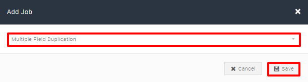 Multiple Field Duplication Job – Convertr Help Centre